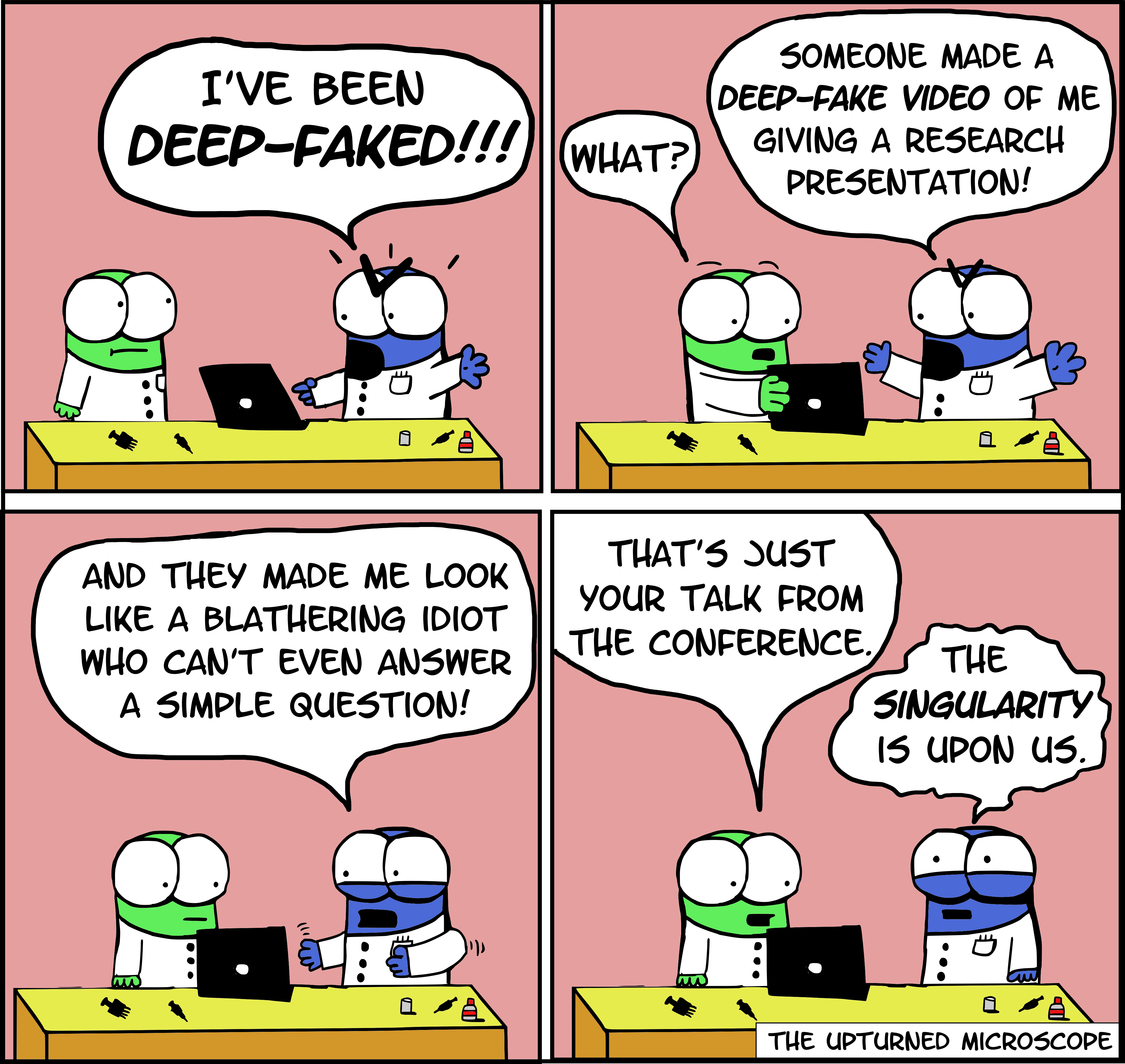 Deepfaked | The Upturned Microscope